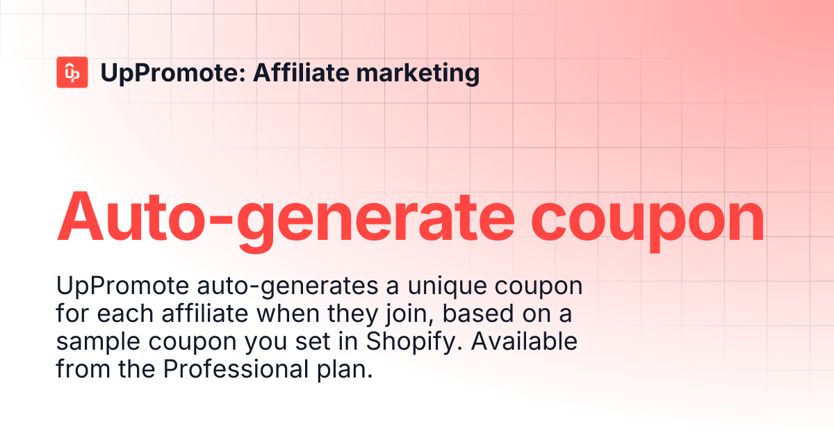 Auto-generate coupon | UpPromote: Affiliate marketing